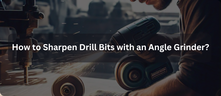 How to Sharpen Drill Bits with an Angle Grinder: A Step-by-Step Guide– ONEVAN