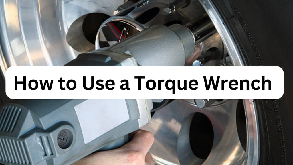 How to Use a Torque Wrench– ONEVAN